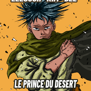 LE PRINCE DU DESERT - Manga en lecture gratuite - Mangadraft