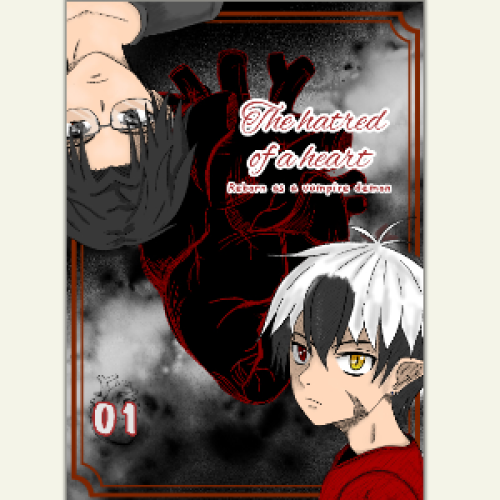 The hatred of a heart reborn as a vampire démon - Manga en lecture ...